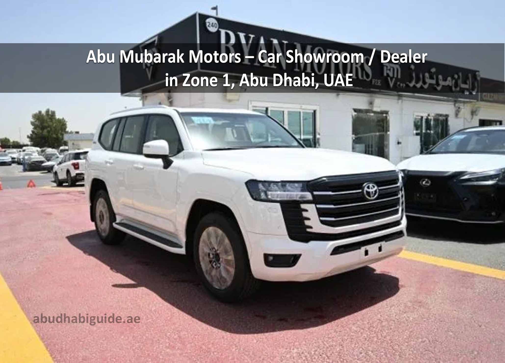 Abu Mubarak Motors – Car Showroom / Dealer in Zone 1, Abu Dhabi, UAE ...