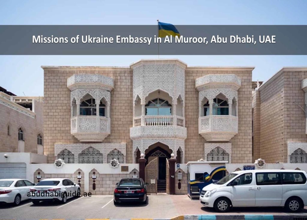 Missions of Ukraine Embassy in Al Muroor, Abu Dhabi, UAE - Abudhabi Guide