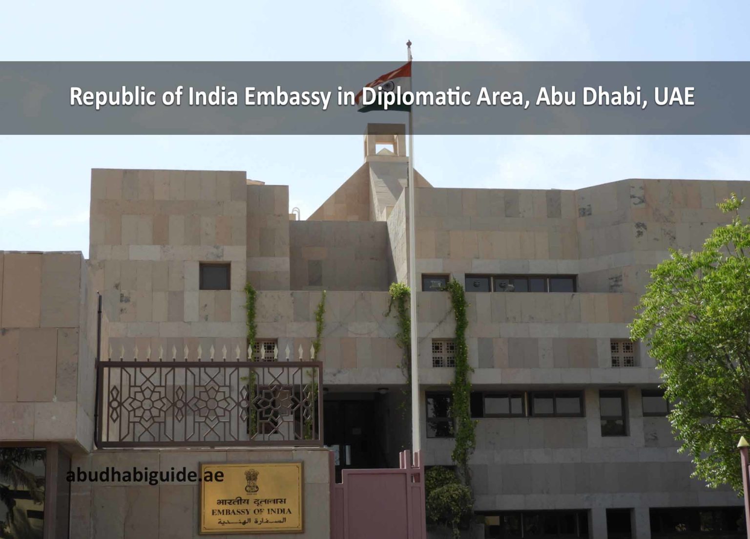 Republic of India Embassy in Diplomatic Area, Abu Dhabi, UAE - Abudhabi ...