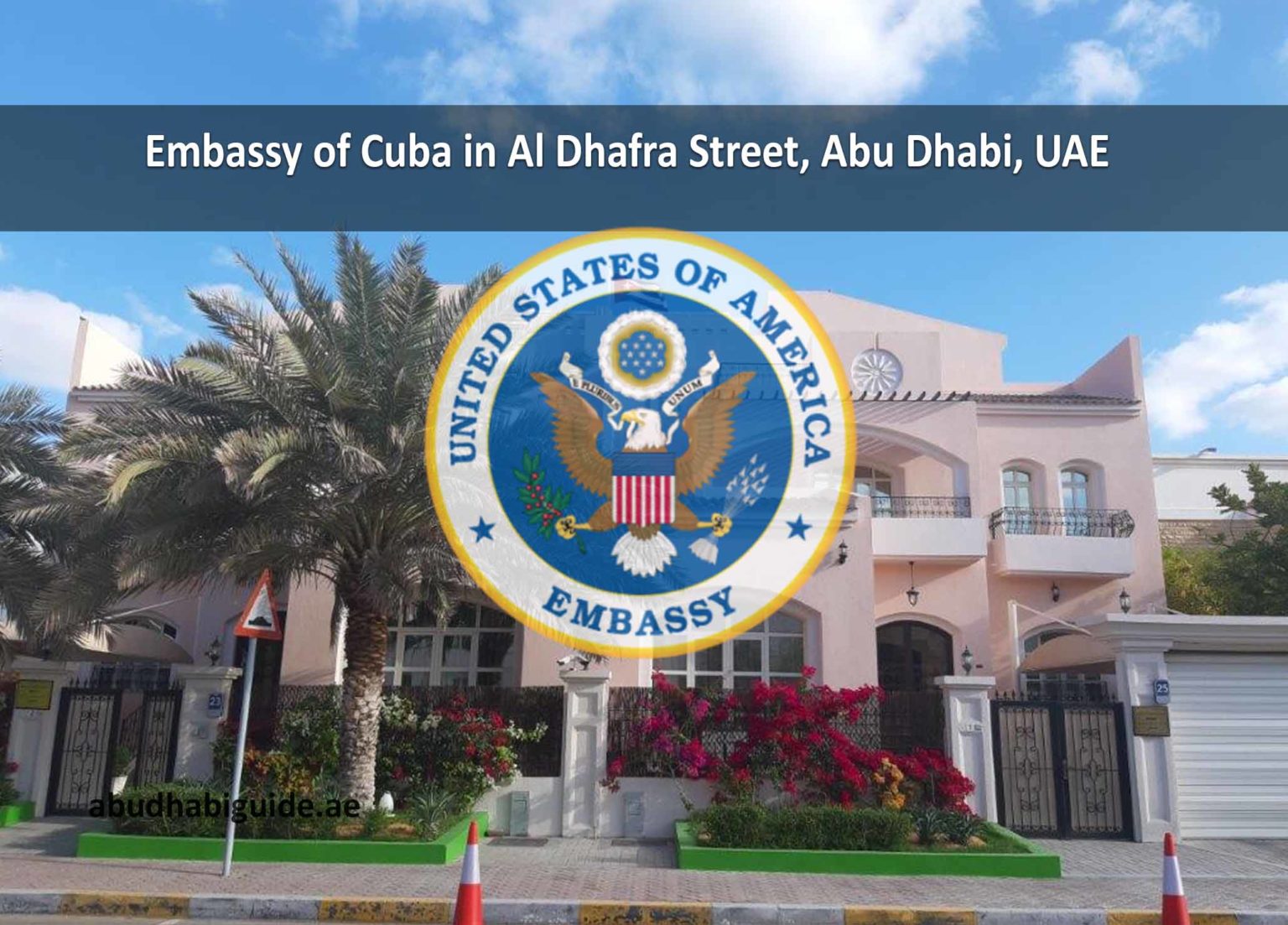 Embassy of Cuba in Al Dhafra Street, Abu Dhabi, UAE - Abudhabi Guide
