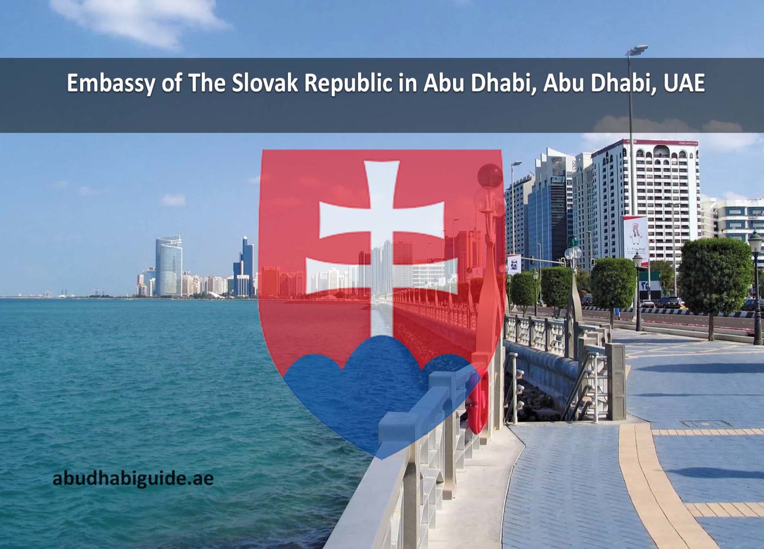 Embassy of The Slovak Republic in Abu Dhabi, Abu Dhabi, UAE - Abudhabi ...