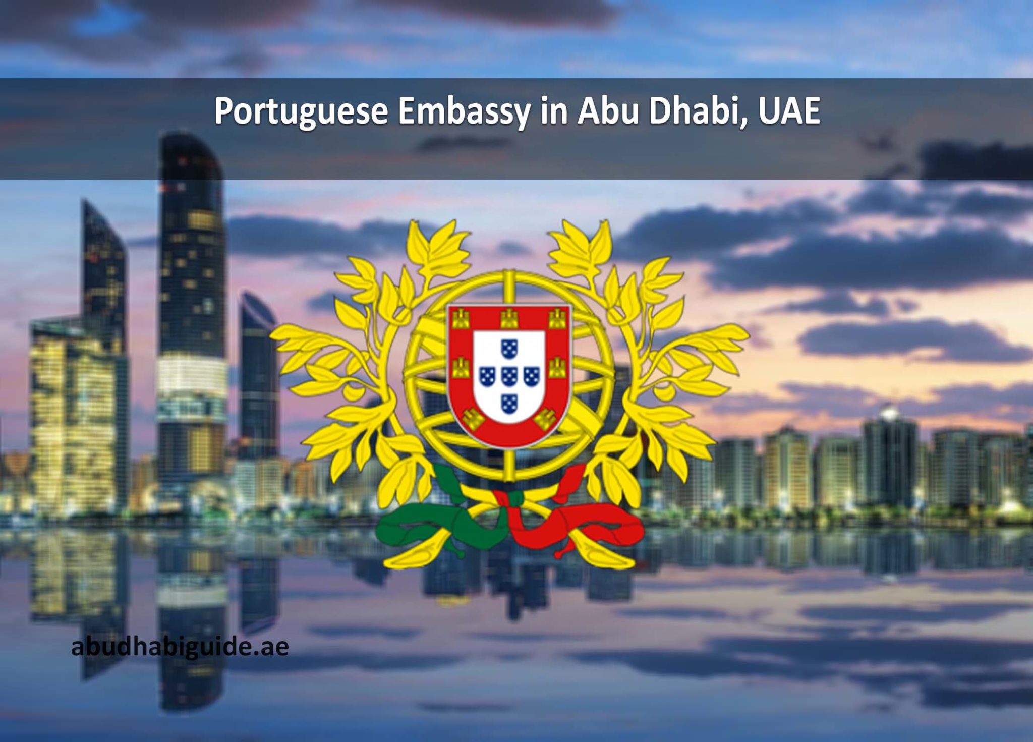 Portuguese Embassy in Abu Dhabi, UAE - Abudhabi Guide